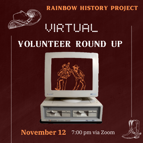 Virtual Volunteer Round-Up! | Rainbow History Project